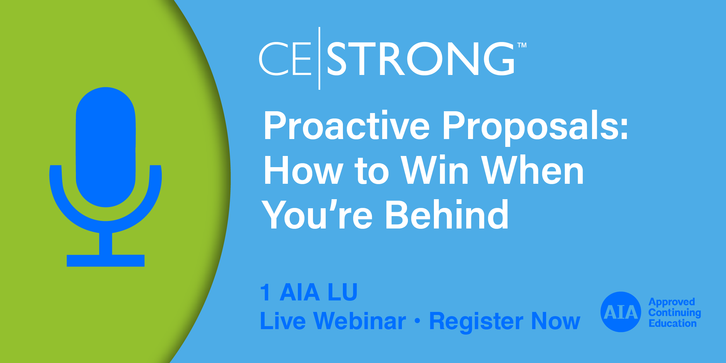 Proactive Proposals: How to Win When You’re Behind - CE | Strong
