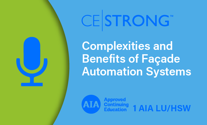 Complexities And Benefits Of Facade Automation Systems Ce Strong