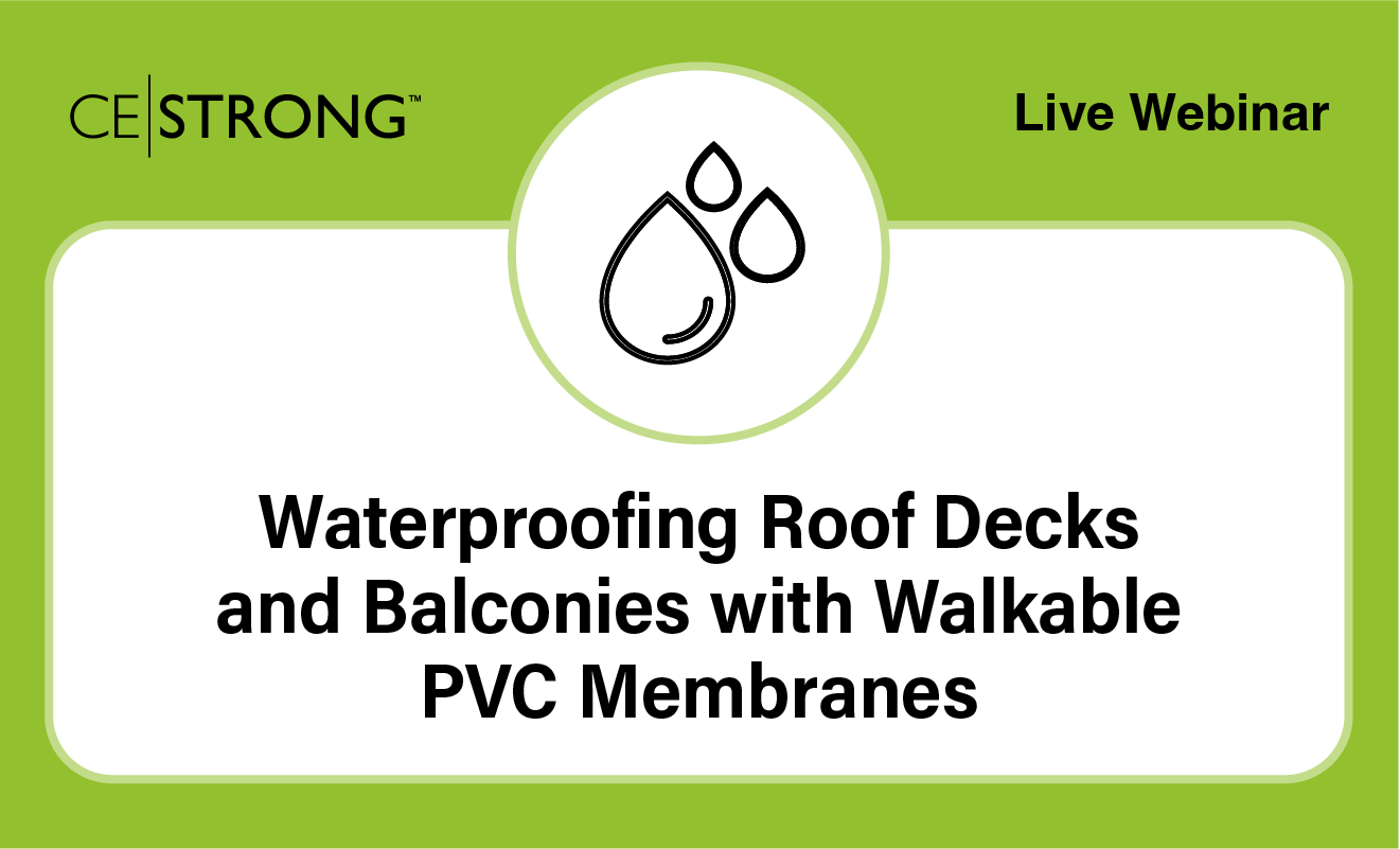 Waterproofing Roof Decks and Balconies with Walkable PVC Membranes - CE ...