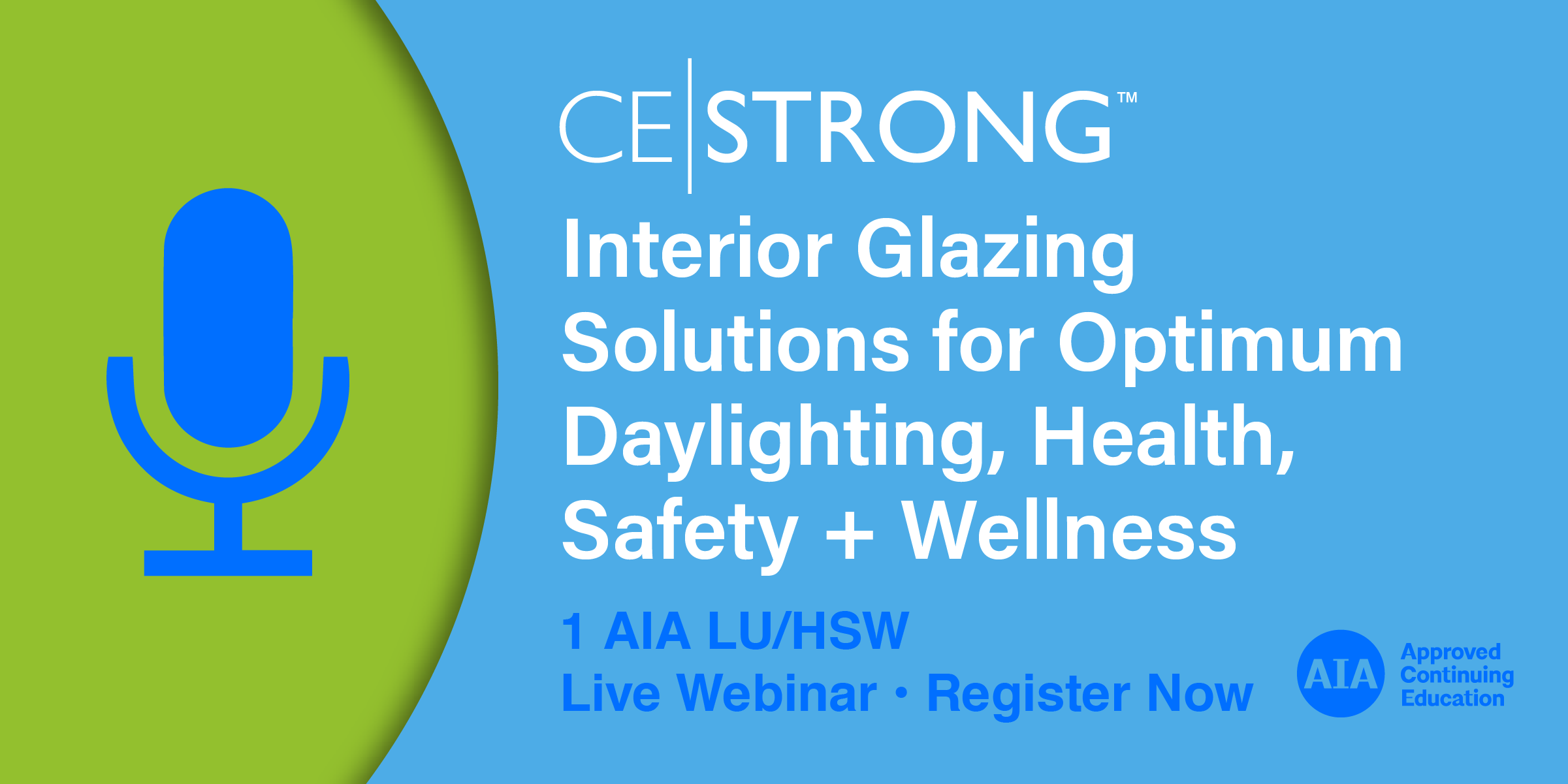 Interior Glazing Solutions for Optimum Daylighting, Health, Safety ...