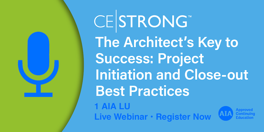 The Architect’s Key to Success: Project Initiation and Close-out Best ...