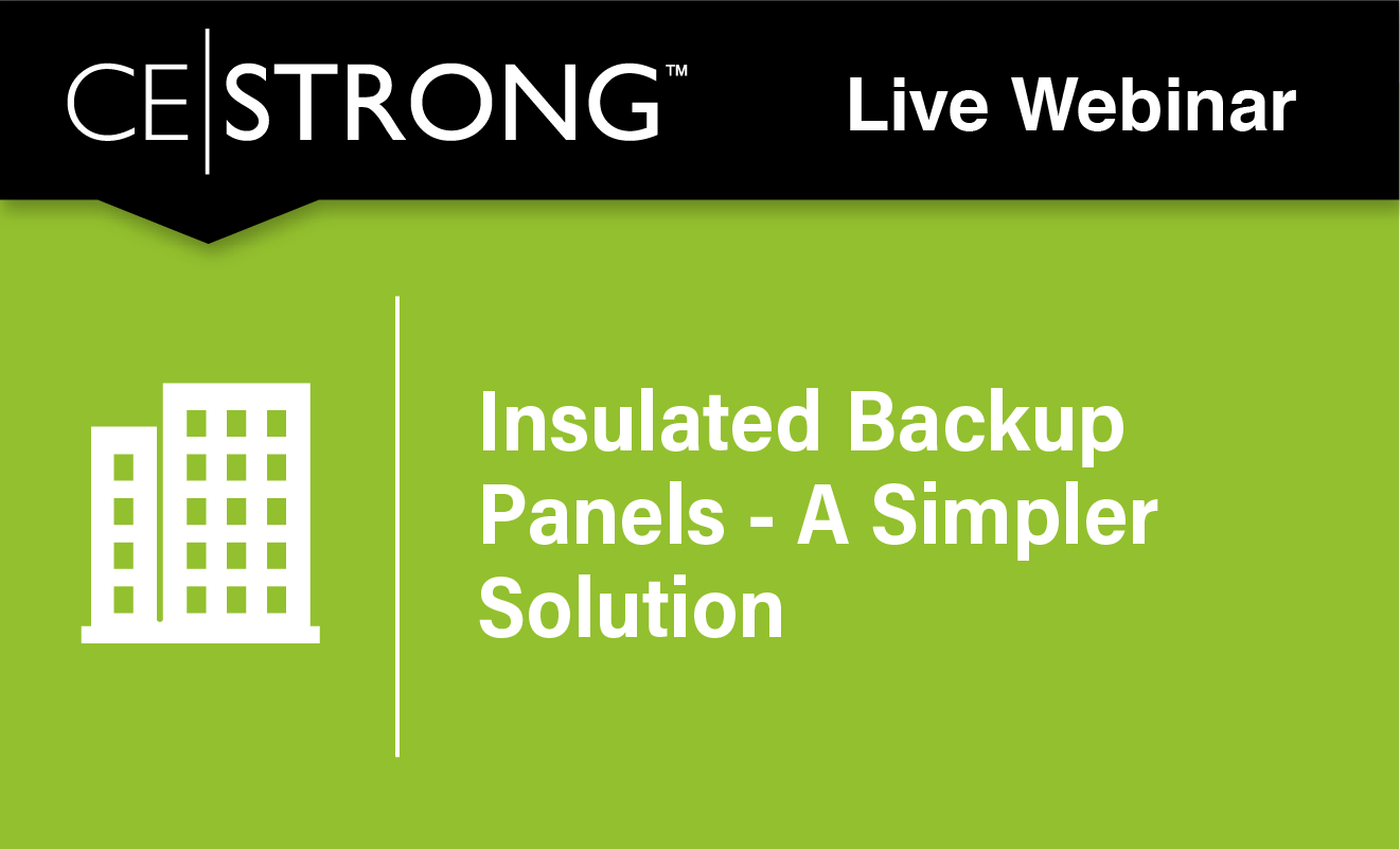 Insulated Backup Panels - A Simpler Solution - CE | Strong