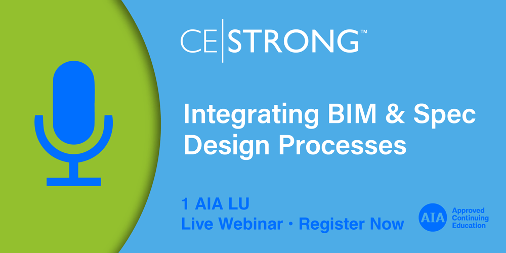 Integrating BIM & Spec Design Processes - CE | Strong